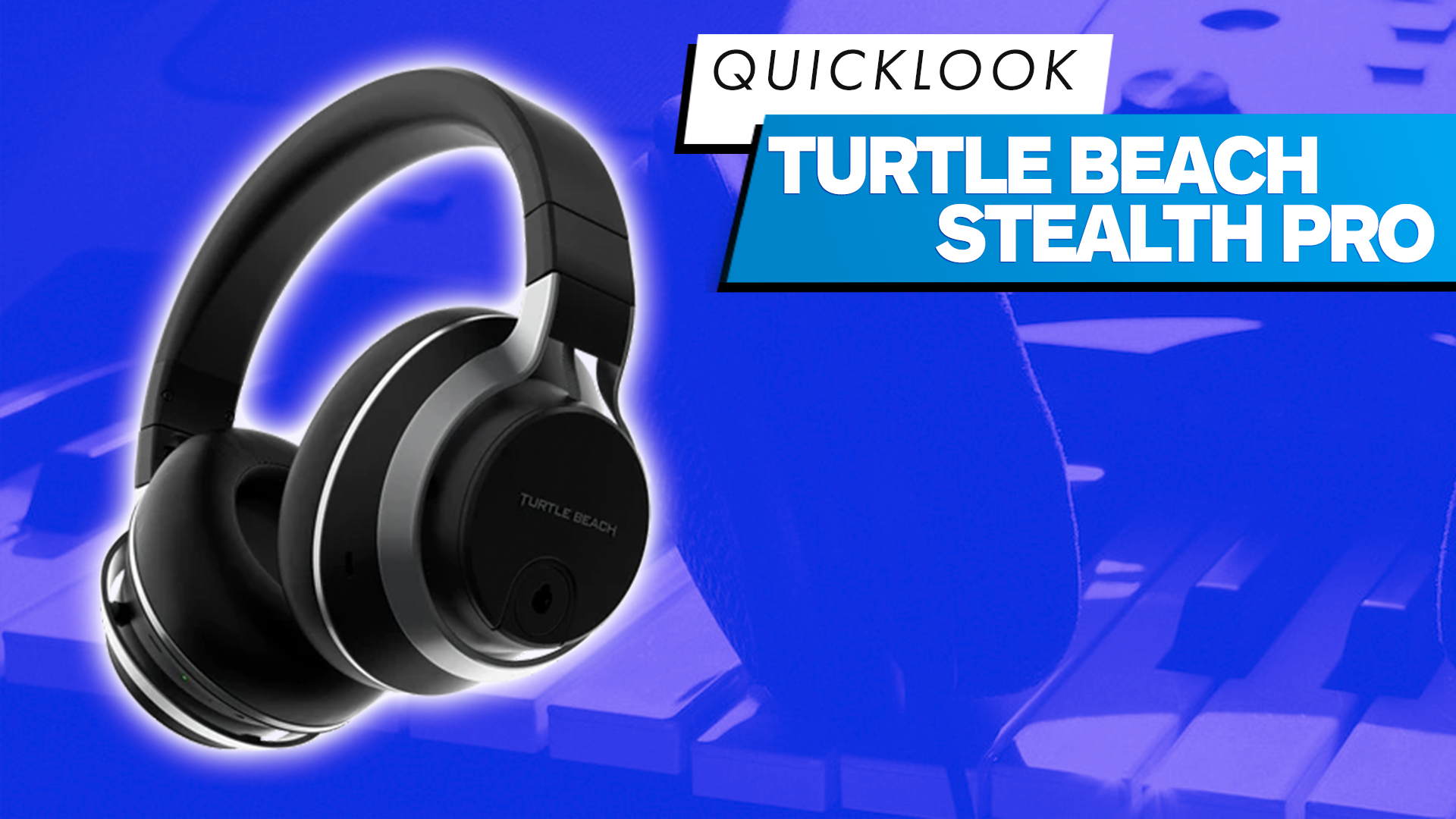 Nous avons mis la main sur le Turtle Beach Stealth Pro dans le dernier ...